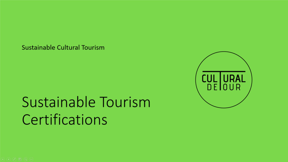 Module 1: Sustainable Tourism Certifications